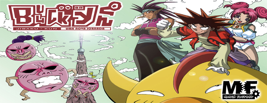 Bucky BR Jibaku-Kun Continuação do anime - MANGÁ FACTORY