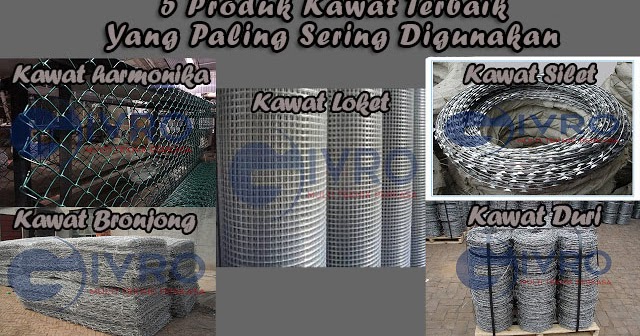 5 Produk Kawat Terbaik Yang Paling Sering Digunakan - Pabrik Serba ...