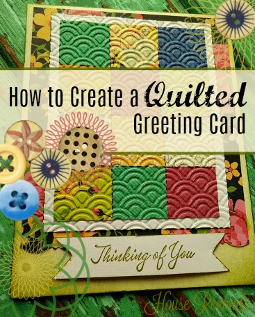 How to Make a Quilted Greeting Card