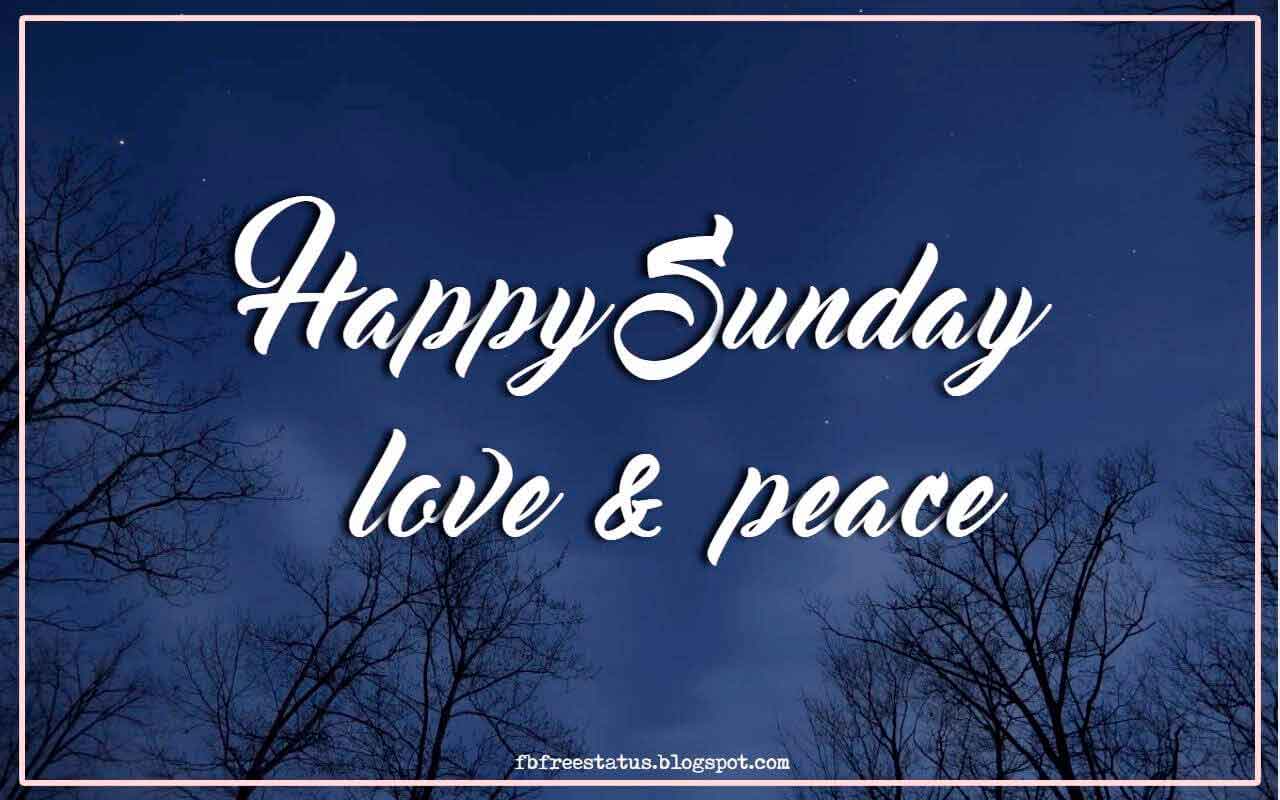 Good Morning Sunday Quotes, Wishing You A Relaxing Sunday