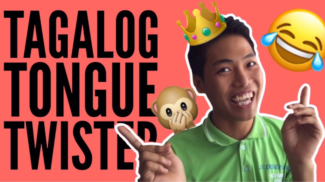 Tagalog tongue twisters filipino - fatlasopa