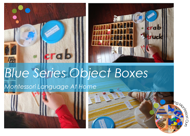 Blue Series Object Boxes, Montessori Language At Home - "Making ...