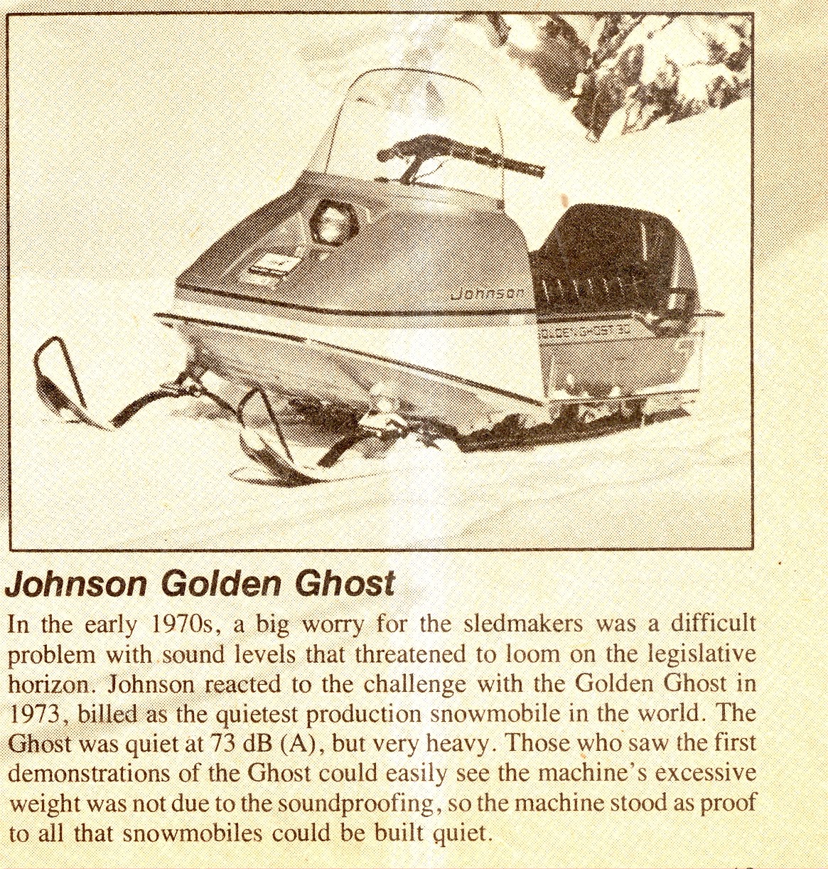 CLASSIC SNOWMOBILES OF THE PAST: 173 JOHNSON GOLDEN GHOST SNOWMOBILE
