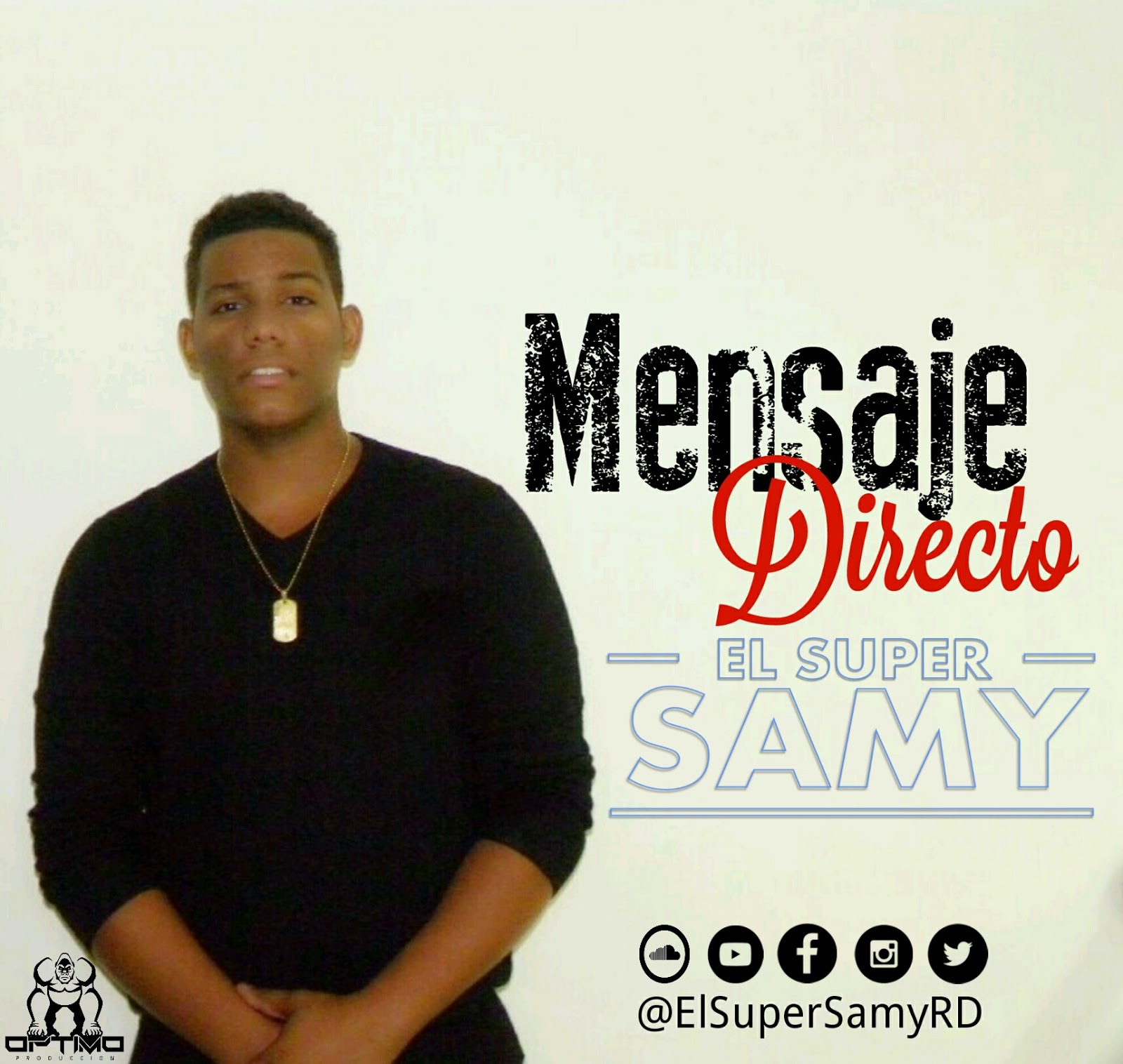 El Super Samy lanza su nuevo corte «Mensaje Directo» - Mundo De Cristo ...
