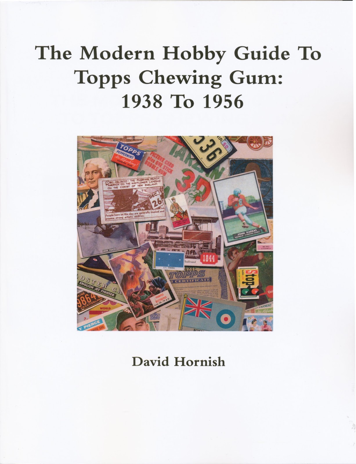 The Topps Archives: The Modern Hobby Guide Can Now Be Ordered Online