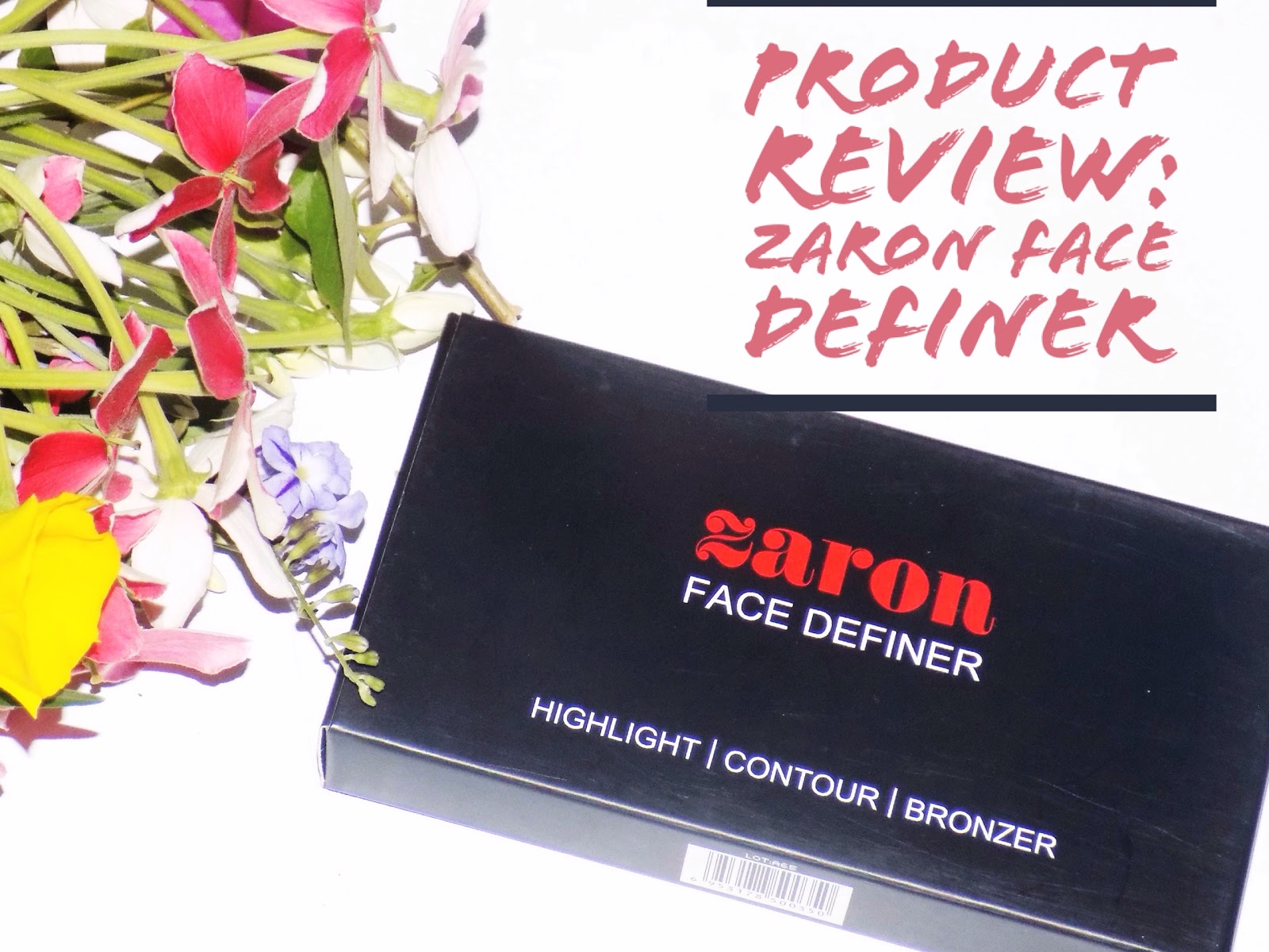 Product Review : Zaron Face Definer (Contour and Highlight) Palette ...
