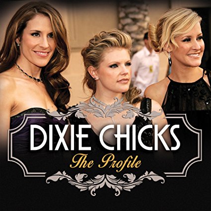 That Nashville Sound: Dixie Chicks To Release Career-Spanning Double ...