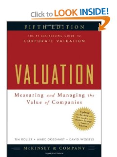 Valuation: Measuring and Managing the Value of Companies, 5th Edition ...