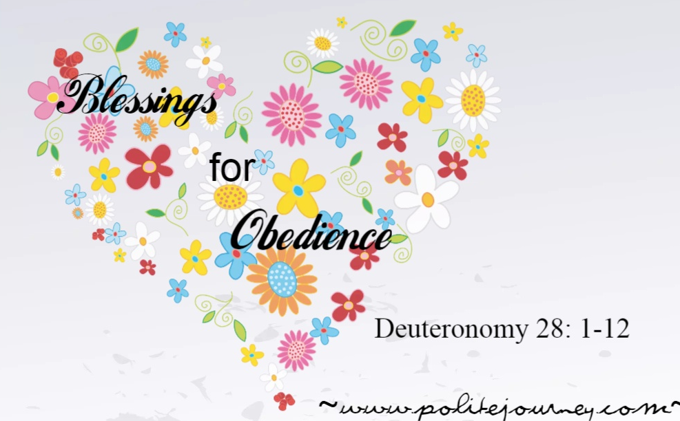 Blessings for Obedience: Deuteronomy