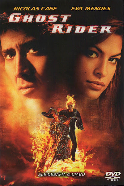 Os meus filmes em DVD: Ghost Rider — Coisas K Aprendi por Aí