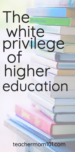 White Privilege and Higher Education - Teach101