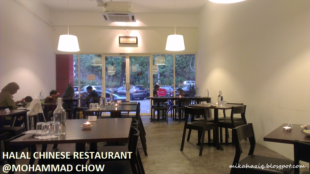 mikahaziq: Halal Chinese Restaurant : Mohammad Chow @ Damansara Perdana