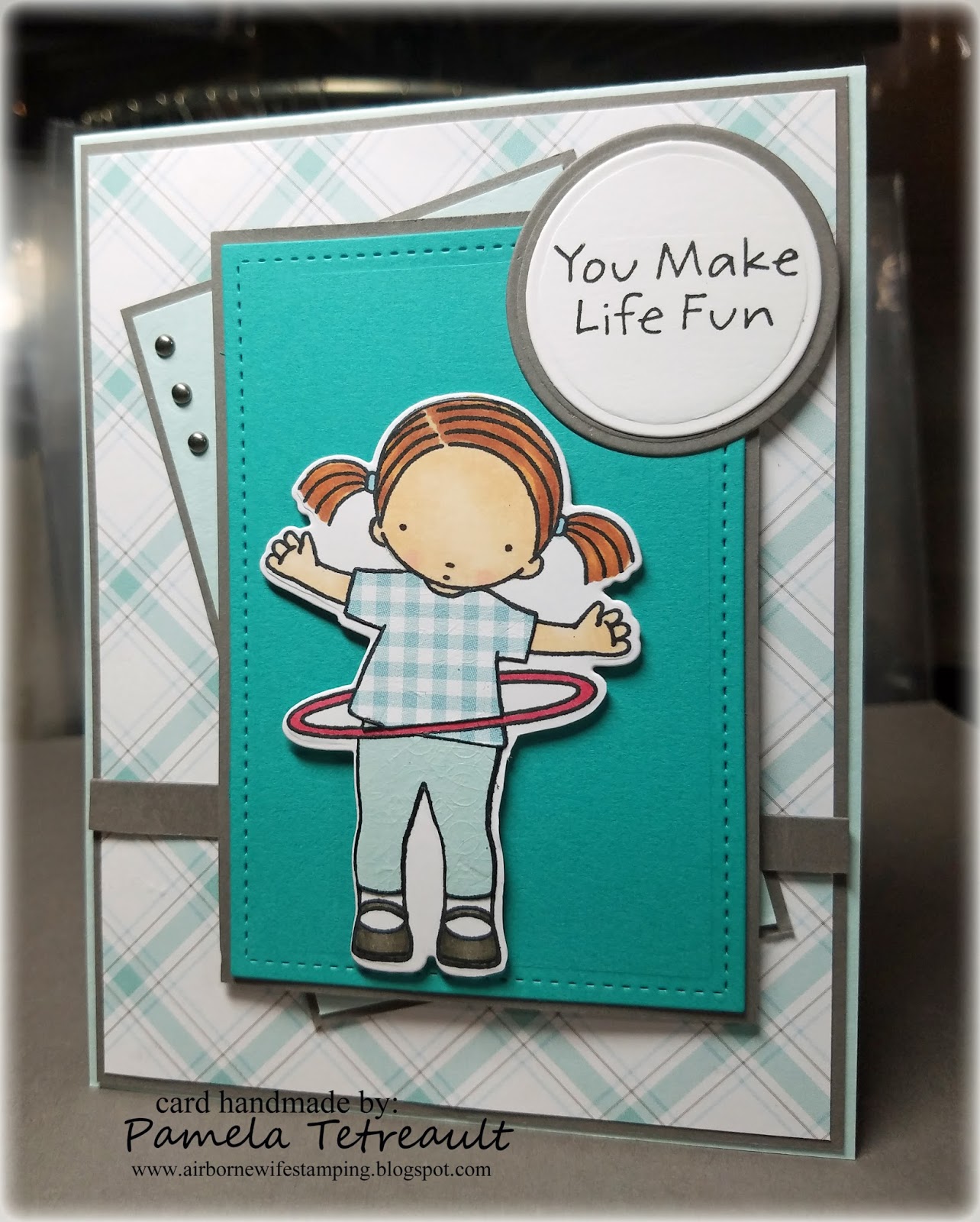 airbornewife's stamping spot: TupeloDesignsLLC DT PROJECT x2 "YOU MAKE ...