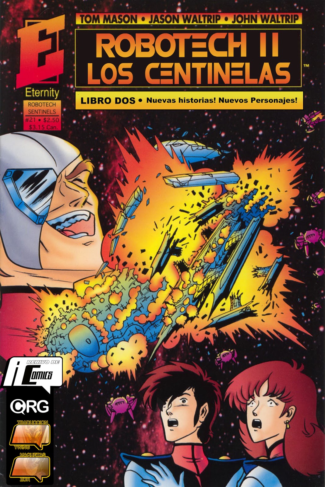 ROBOTECH 2: Los Centinelas [Libro 2] #21 - ROBOTECH/MACROSSComics