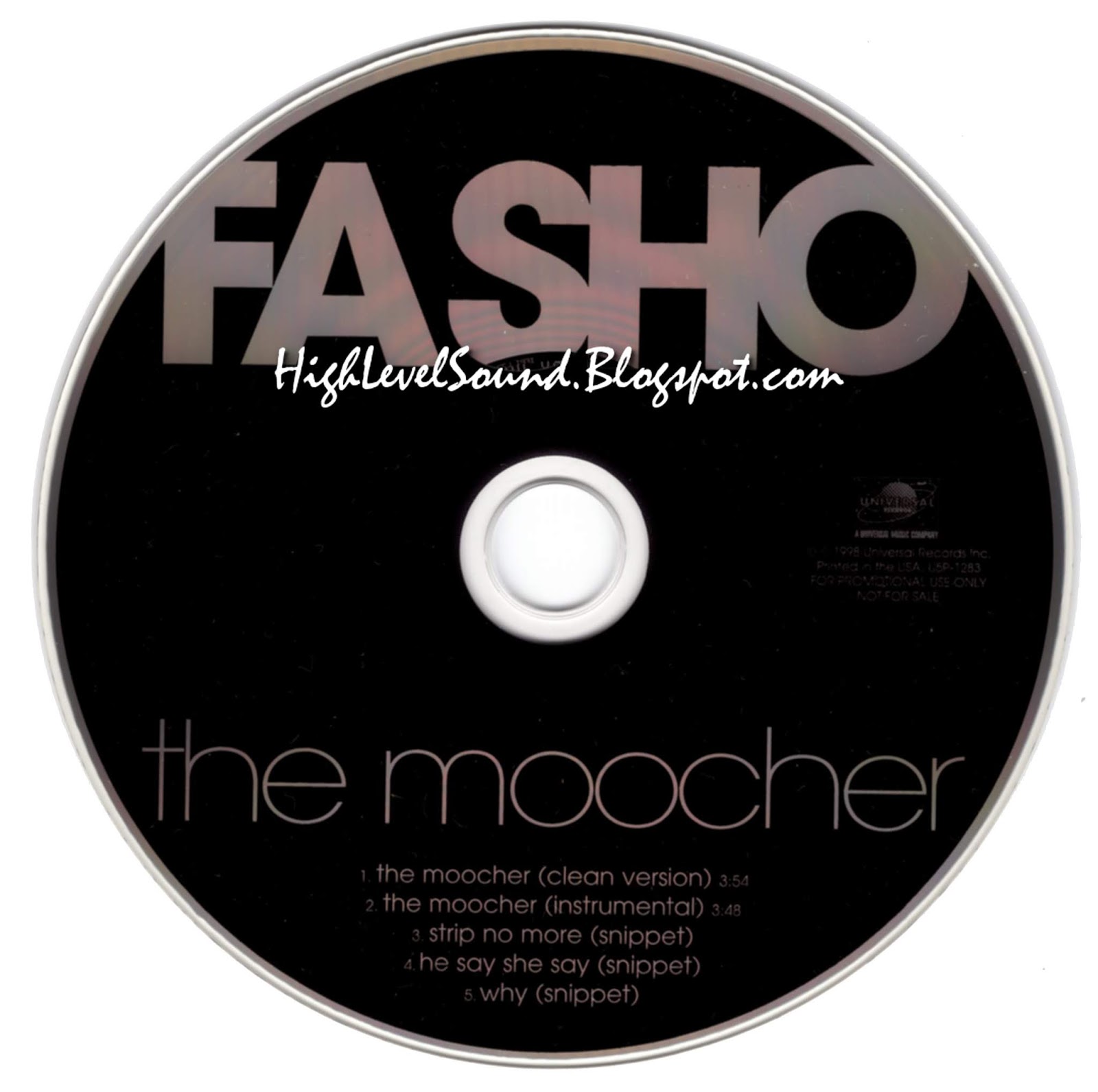 highest level of music: Fa Sho - The Moocher-(Promo_CDS)-1998-hlm