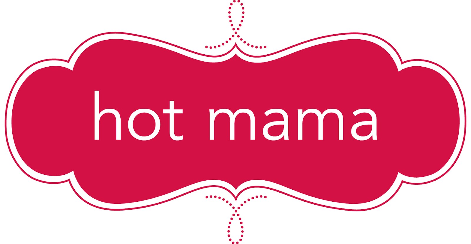 Happiness in the Making: Momma's Hot for Hot Mama