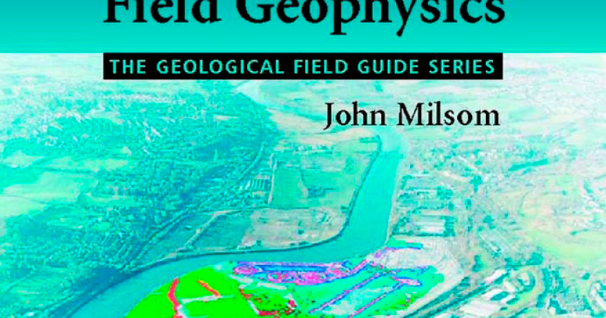 Geociencias Virtual: Field Geophysics By John Milsom - Free Download