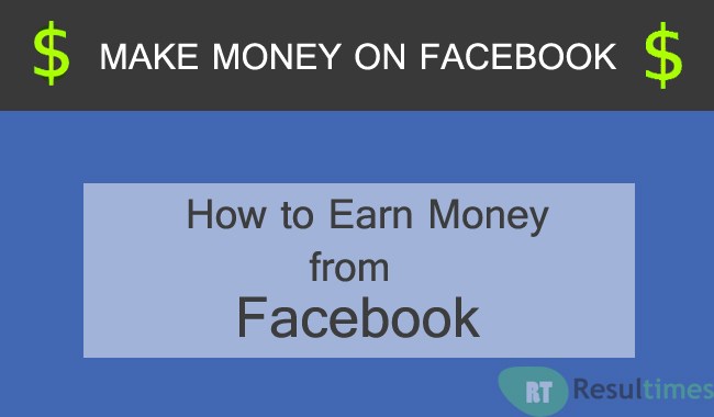 How To Earn Money From Facebook ~ EARN MONEY ONLINE
