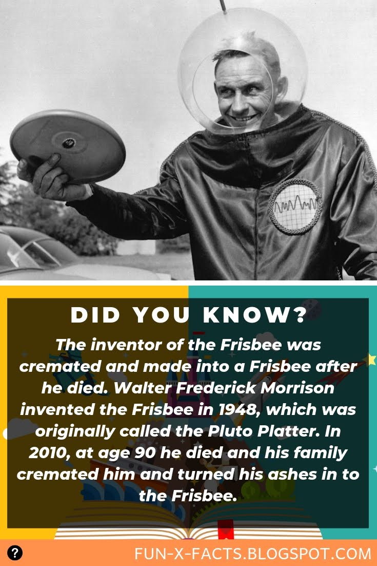 The inventor of the Frisbee was cremated and made into a Frisbee after ...