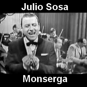 Julio Sosa - Monserga - Acordes D Canciones