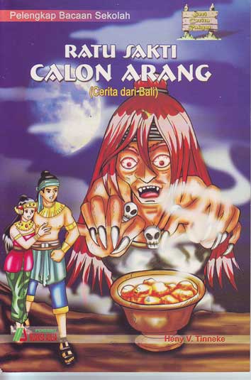Ratu Sakti Calon Arang | Belajar Dari Buku