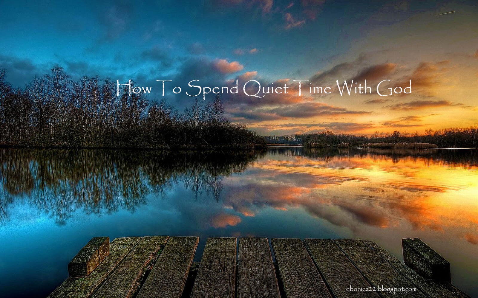 Quiet Time Ignite Your Faith Pt 2 quiet-time-ignite-your-faith-pt-2