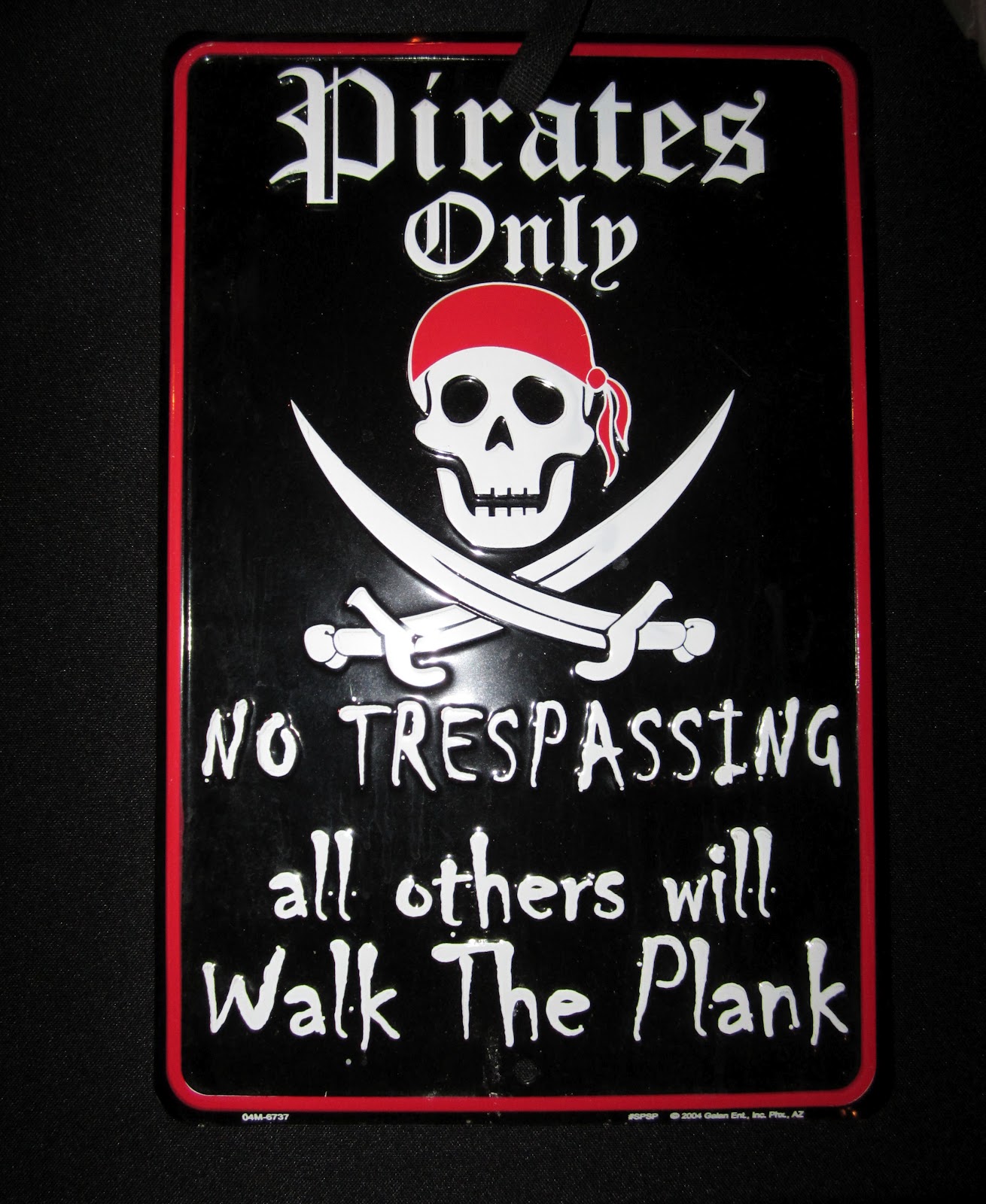 A View from the Edge: Signs - Arrgh! Pirates Only!