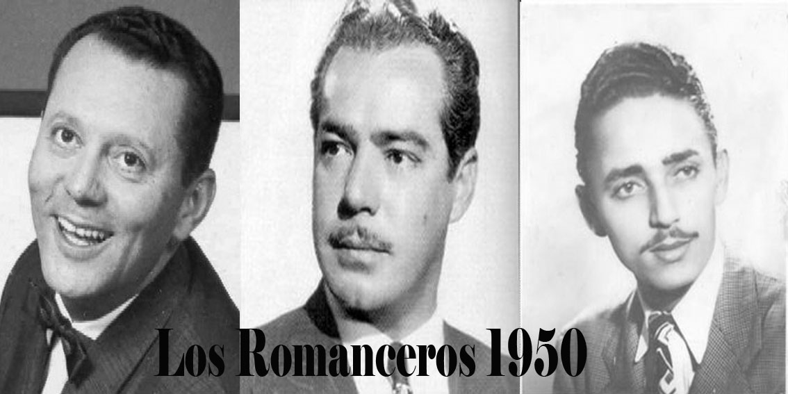 TROPICALES DEL RECUERDO: Los Romanceros - Julito rodriguez,De Cordova ...