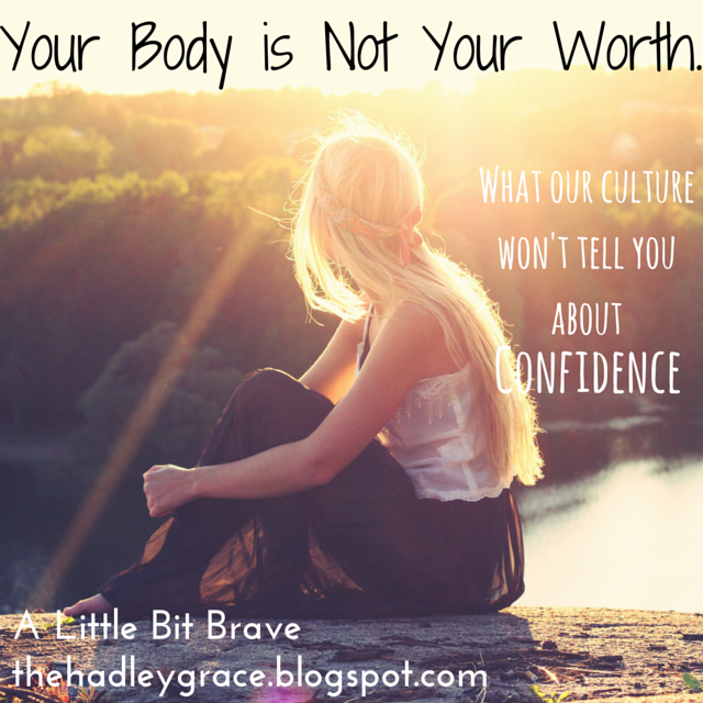 Your Body Is Not Your Worth Your Body Is Not Your Worth