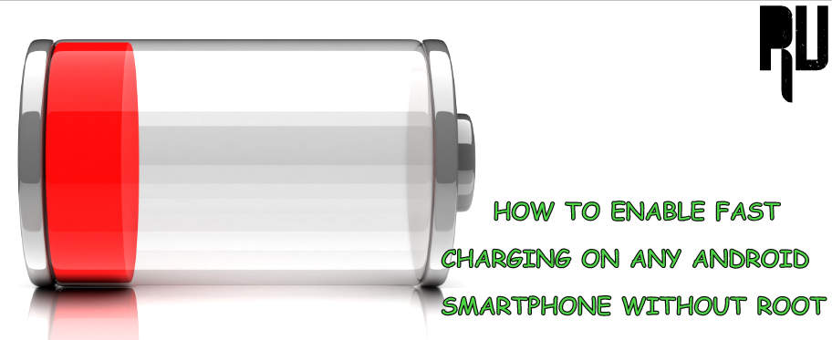 How to Enable Fast Charging on Any Android Smartphone