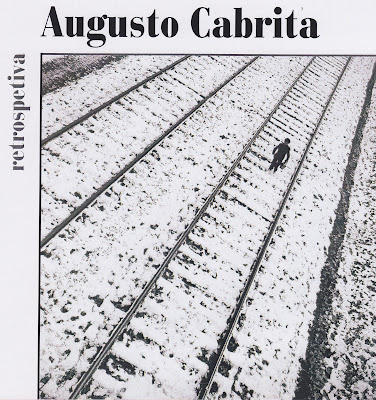 CAIS DO OLHAR: RETROSPECTIVA DE AUGUSTO CABRITA