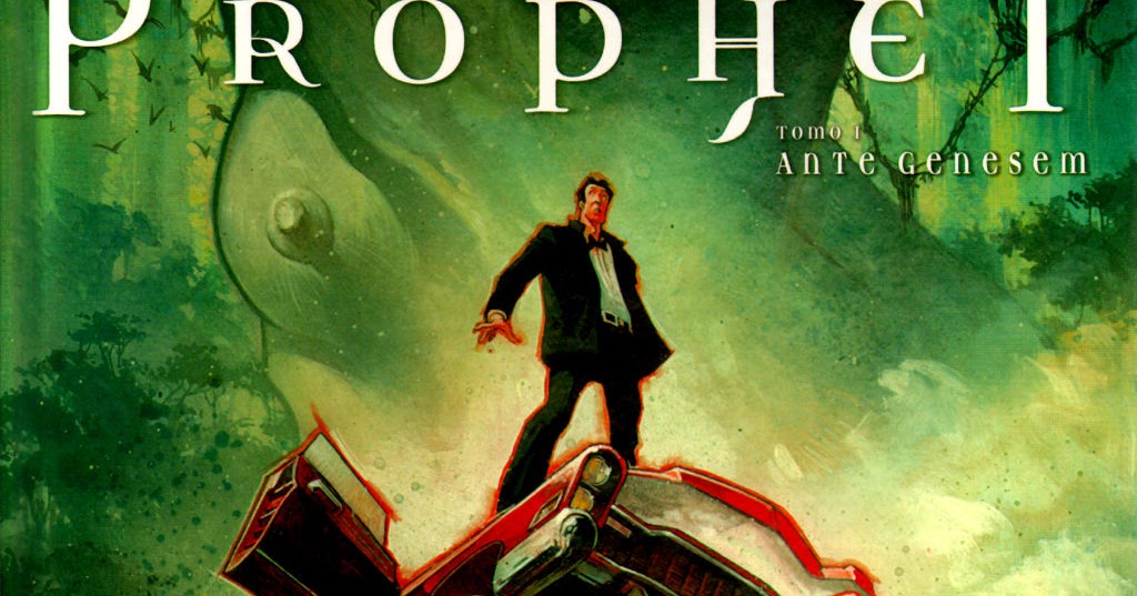 Galicia Comic: Prophet 1 - Ante Genesem