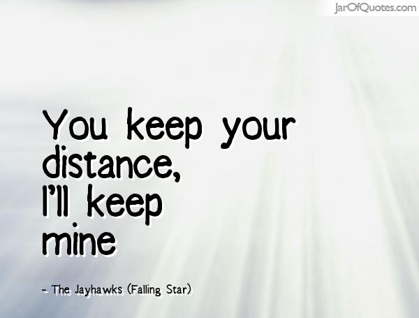 Let's Keep some Distance