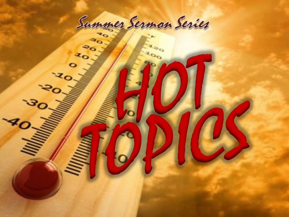 Hot Topics hot-topics