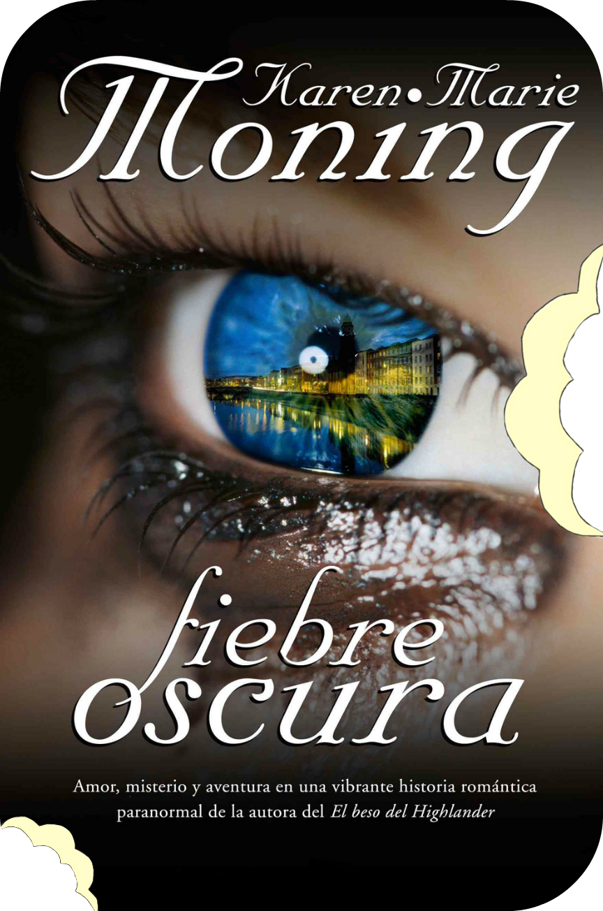 Devoradores de libros: Fiebre oscura ~ Karen Marie Moning