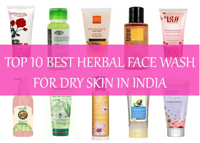 Top 10 Best Herbal And Natural Face Wash For Dry Skin In India FASHIONEHA top-10-best-herbal-and-natural-face-wash-for-dry-skin-in-india-fashioneha