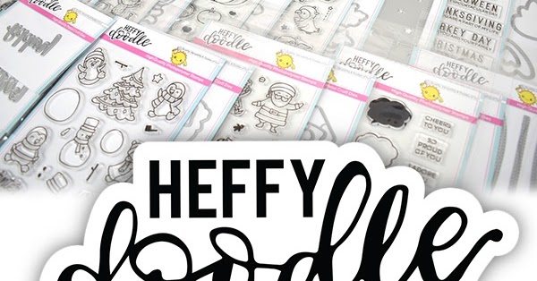 Heffy Doodle New Release Blog Hop | alilovescardmaking
