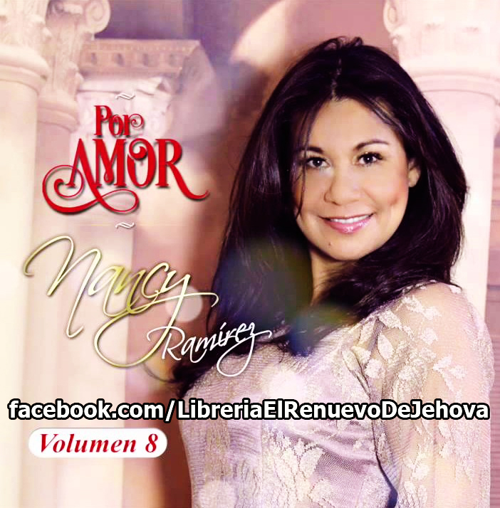 MEGA Alabanzas: Nancy Ramirez Discografia Completa Descarga