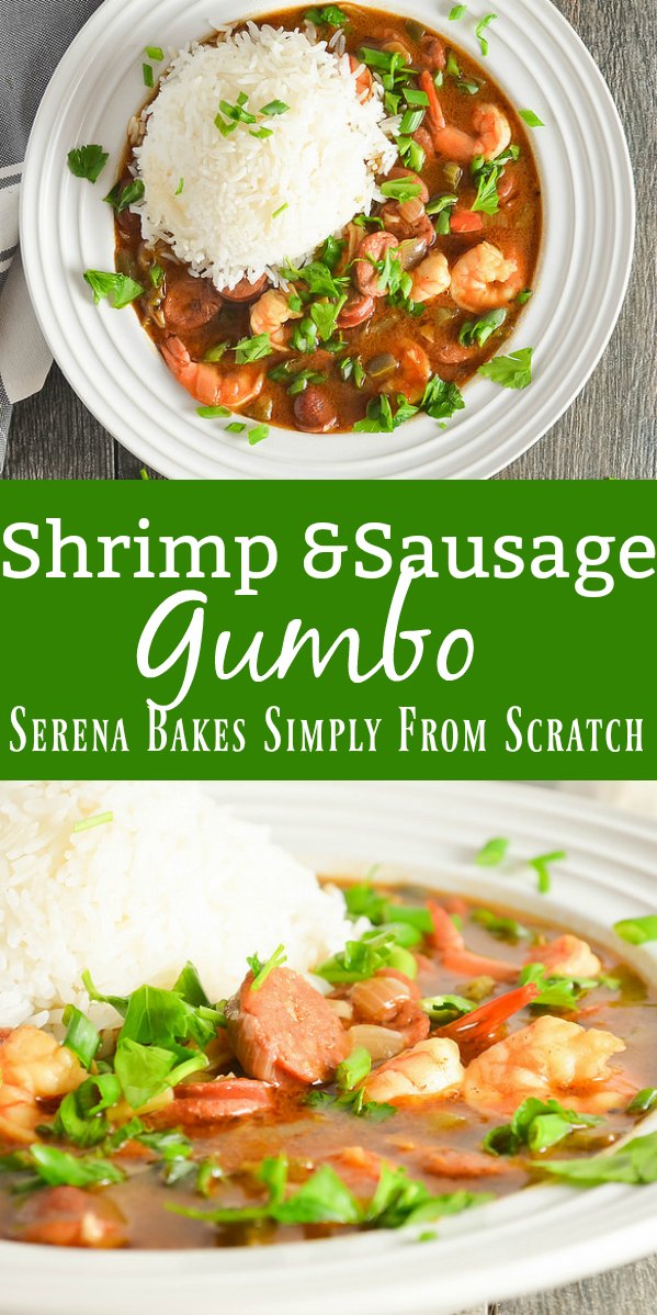 Shrimp and Sausage Gumbo | Serena Bakes Simply From Scratch