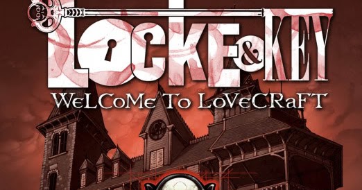 Taikakirjaimet: Joe Hill & Gabriel Rodriguez: Locke & Key, albumit 1-3