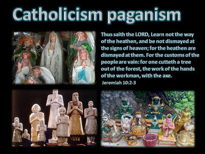 TRUE CHRISTIANITY vs ROMAN CATHOLICISM: Roman Catholicism IS paganism