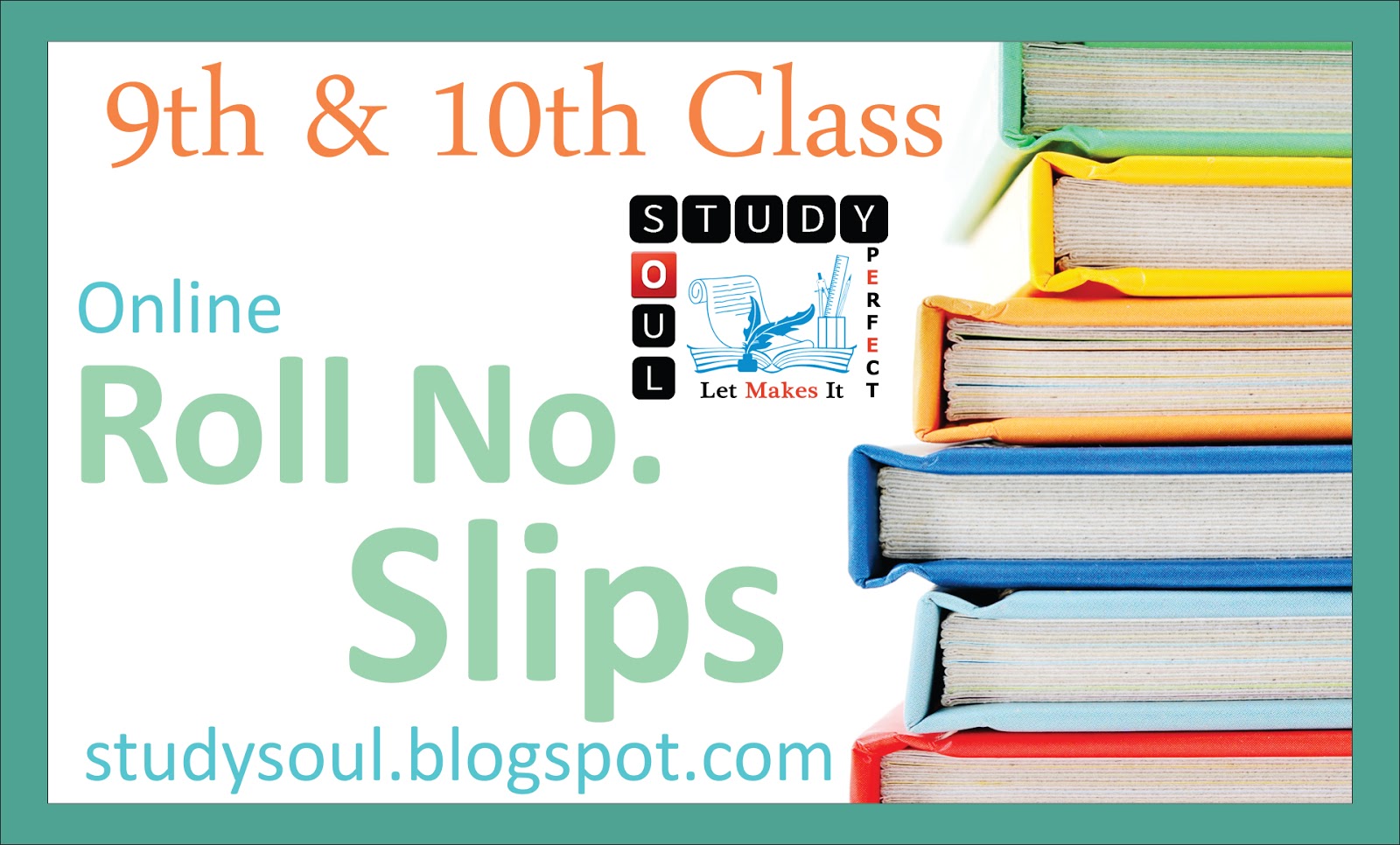 9th & 10th Roll no. Slip Online Download