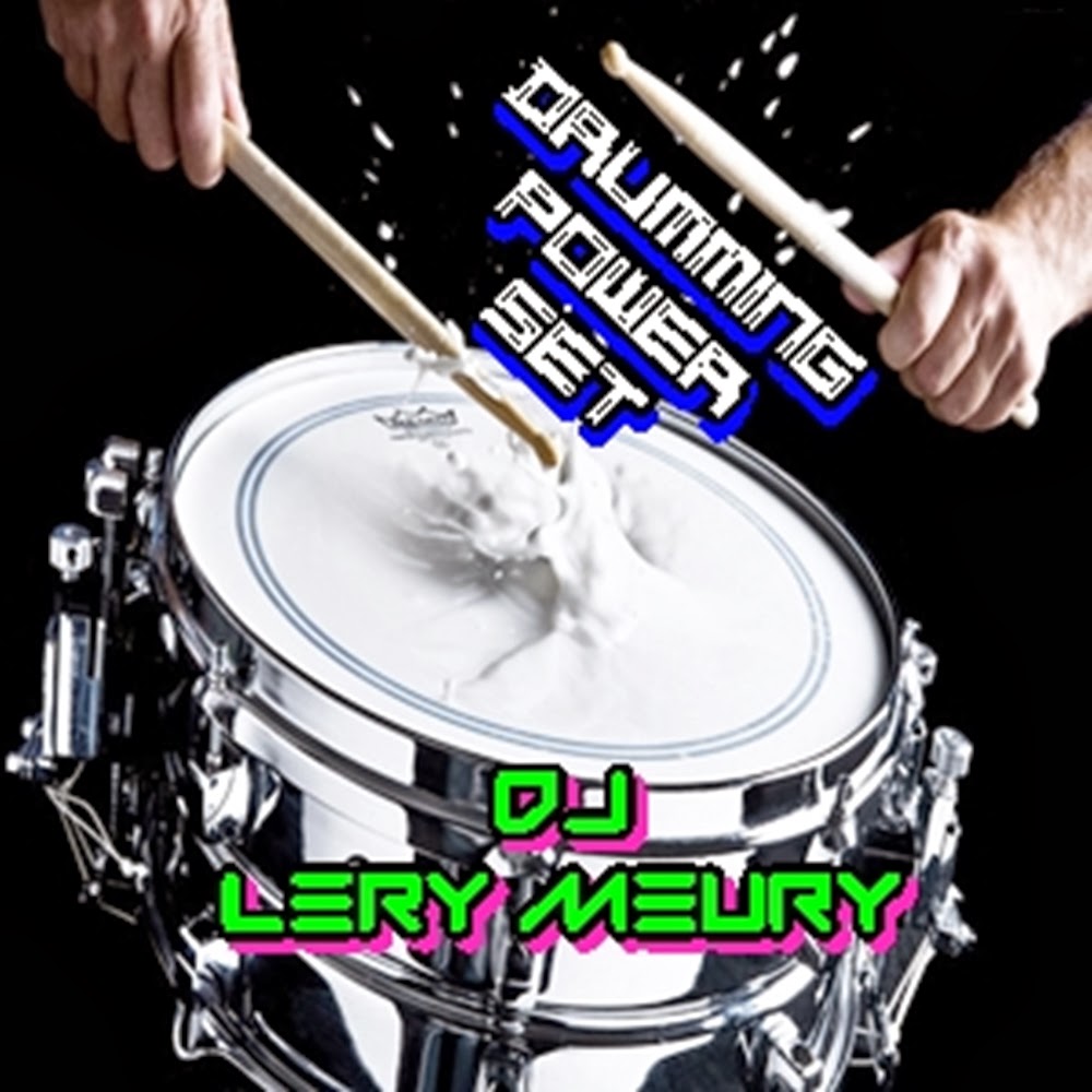 DJ Lery Meury - Tudo o que toca nas pistas, você ouve aqui (!): Drumming Power SET [ESPECIAL 1 ...