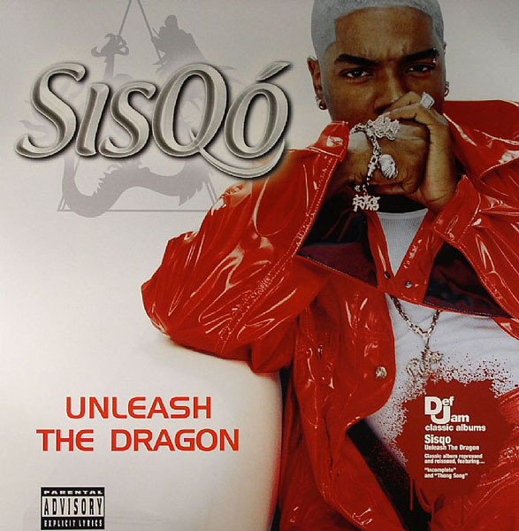 HIP HOP & R&B: Sisqo - Unleash The Dragon