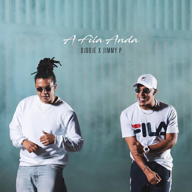 DJODJE FEAT. JIMMY P - A FILA ANDA - Aníbal-News.com