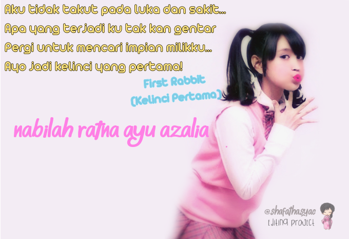 JKT48 - First Rabbit Lyrics - catatan fans