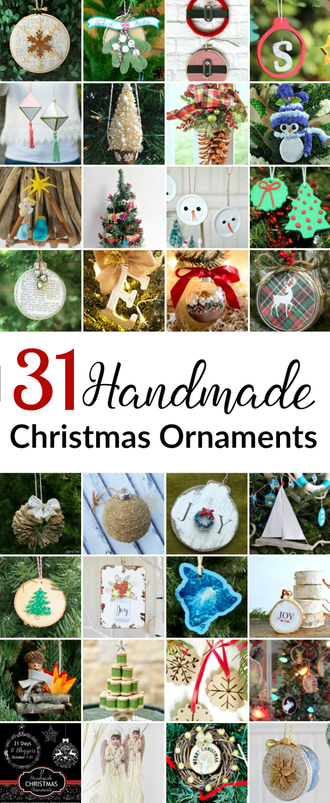 A huge collection of 31 homemade ornaments. What a great way to get a ...