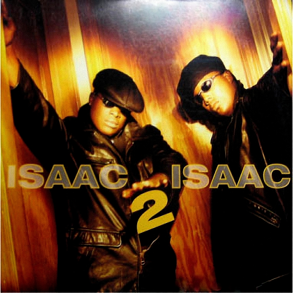 Black Music Corner: Isaac 2 Isaac-Isaac 2 Isaac (1995)