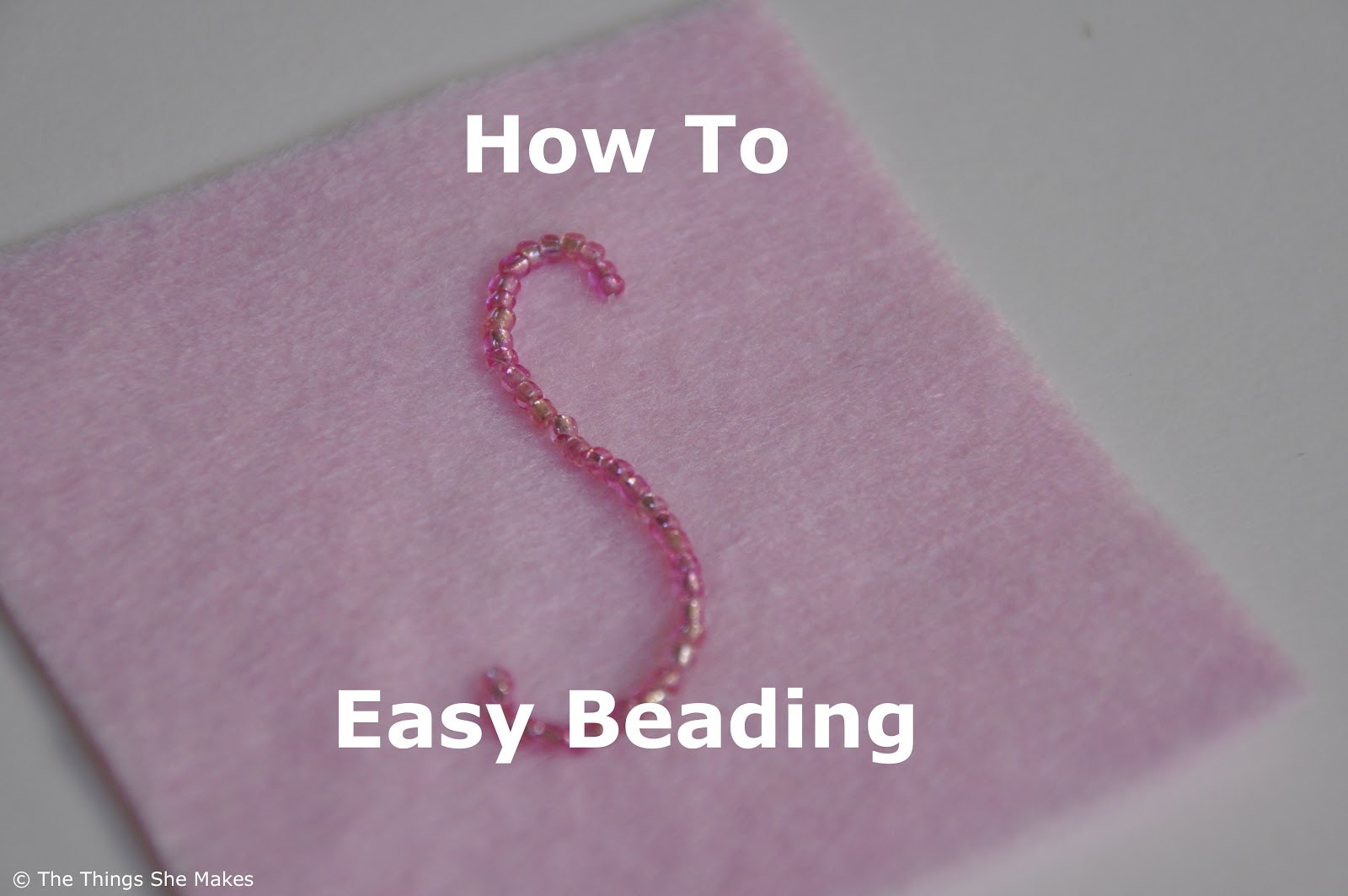 Easy Beading | The Things She Makes