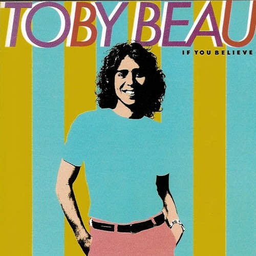 La Bible de la Westcoast Music - Cool Night -: Toby Beau "If You ...